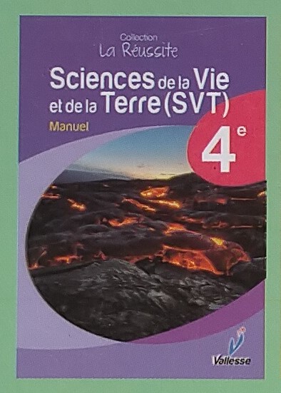 Manuel SVT 4ème – Collection La Réussite – Vallesse – TmBusiness